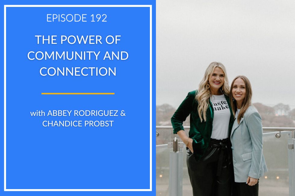 E192: The Power of Community and Connection - The Smart Influencer
